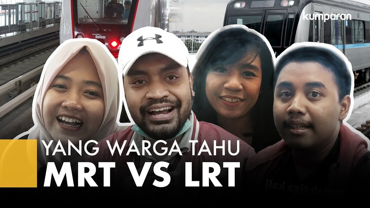 Perbedaan MRT dan LRT yang Harus Kamu Tahu - YouTube