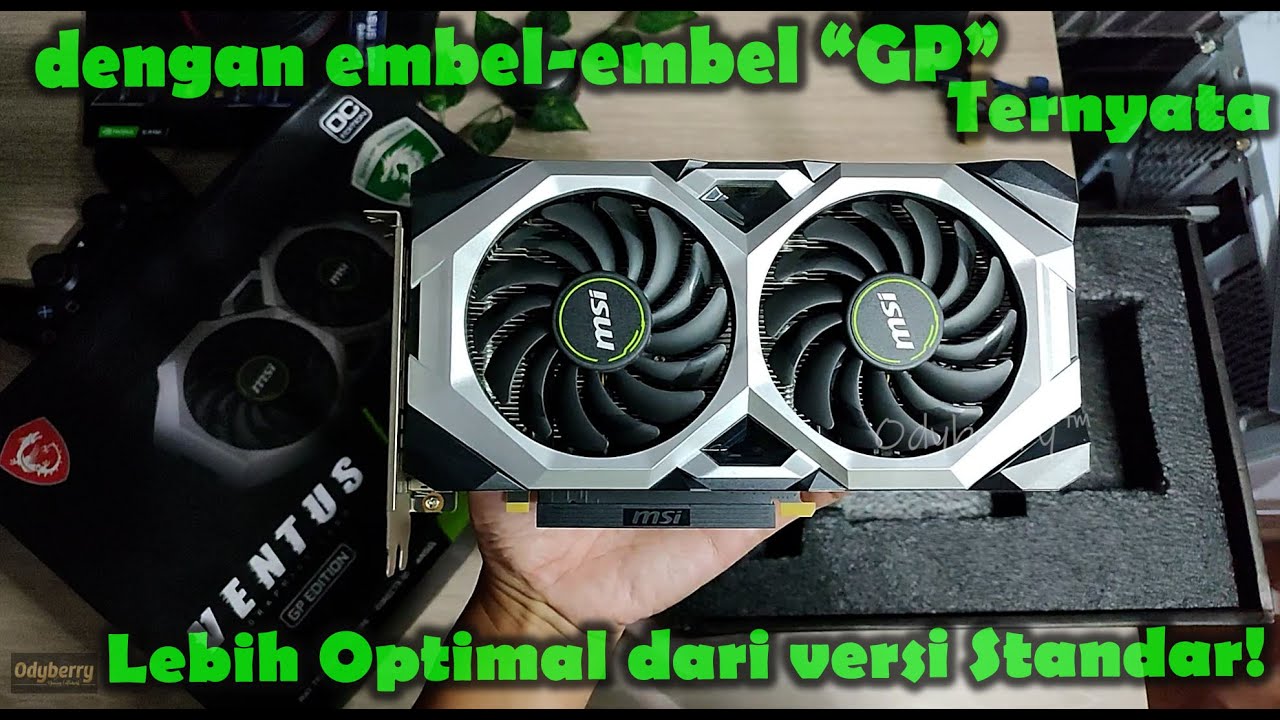📌 Unboxing dan Uji Coba MSI RTX 2060 GP Edition: Kekuatan Gaming ...