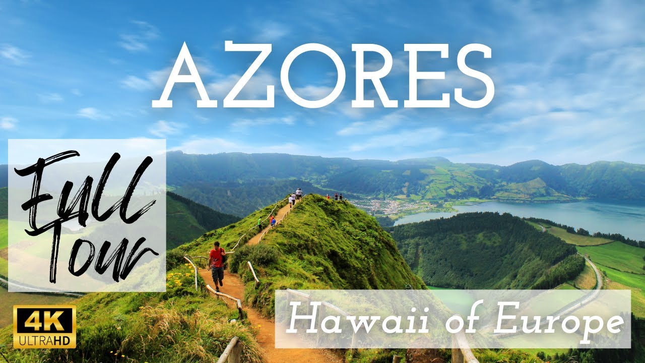 Europe's Hawaii: The Azores | 4K Video Tour - YouTube