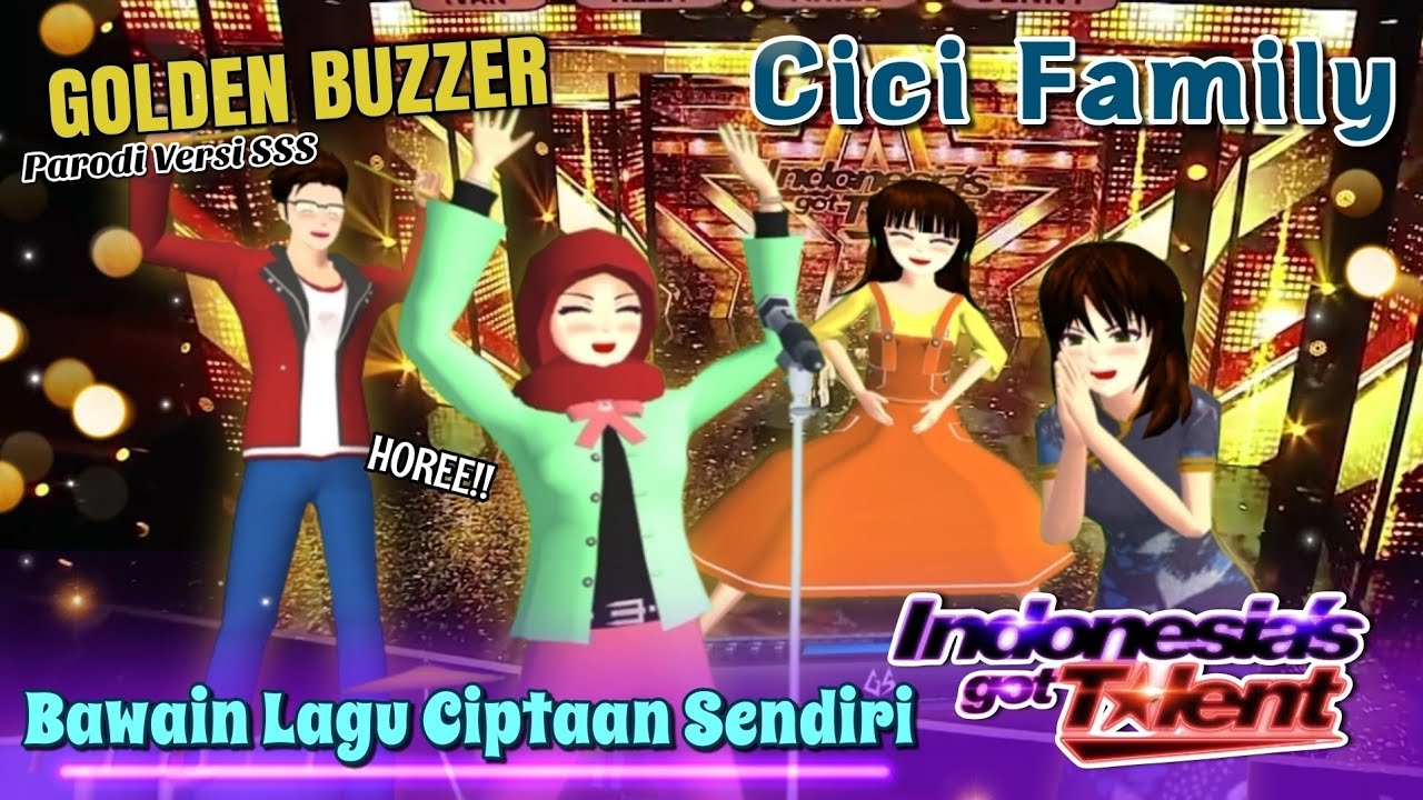 CICI FAMILY [ Bawain Lagu Ciptaan Sendiri!! NGAKAK Tampil di IGT ...