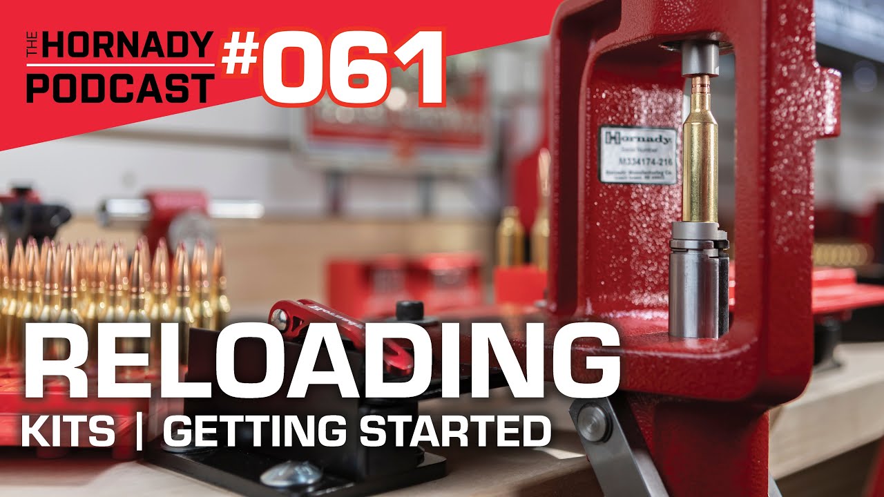 Ep. 061 - Reloading | Kits | Getting Started - YouTube