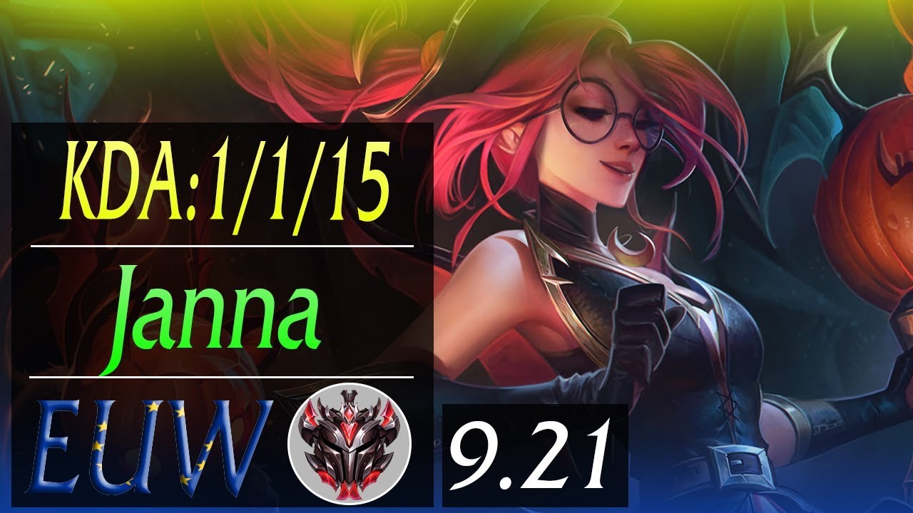 Janna EUW SUP Replay | KDA: 1/1/15 | Season 9 | Patch 9.21 - YouTube