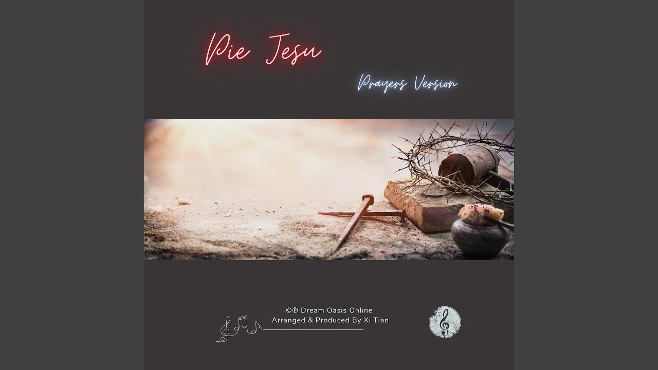 Pie Jesu (Prayers Version) - YouTube