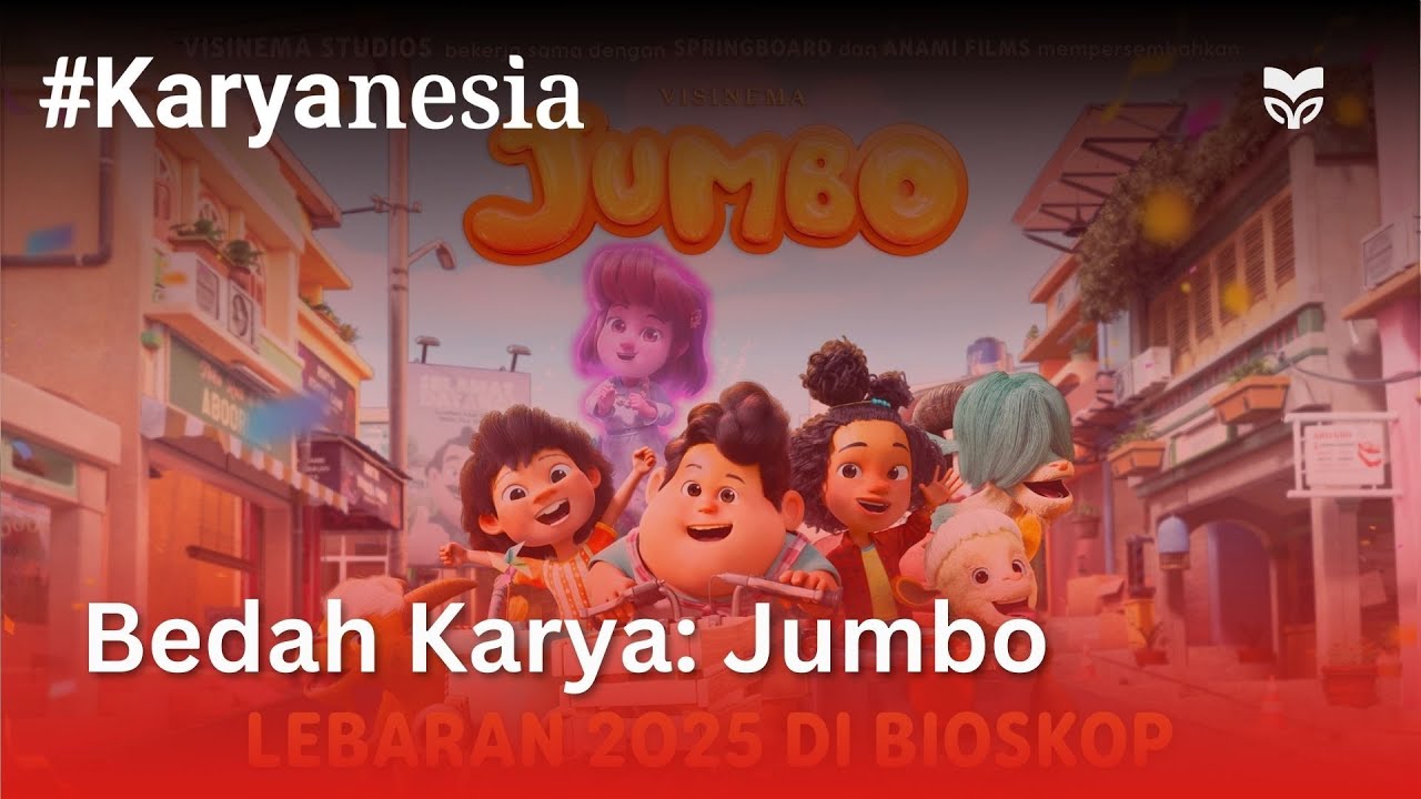 Bedah Karya Animasi Indonesia : Film Jumbo #KaryaNesia - YouTube