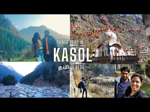 Places to visit in Kasol | Choj, Manikaran, Market shopping, Best food ...