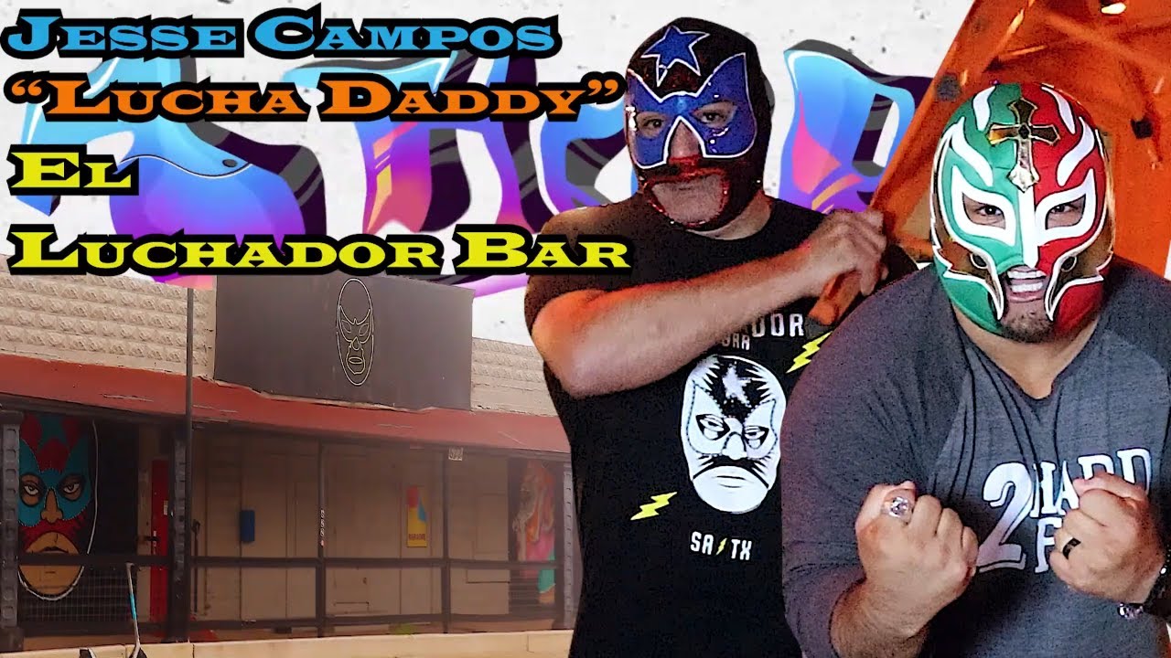 Lucha Daddy Talks Journey to Success as Owner of El Luchador Bar | 2H2F ...