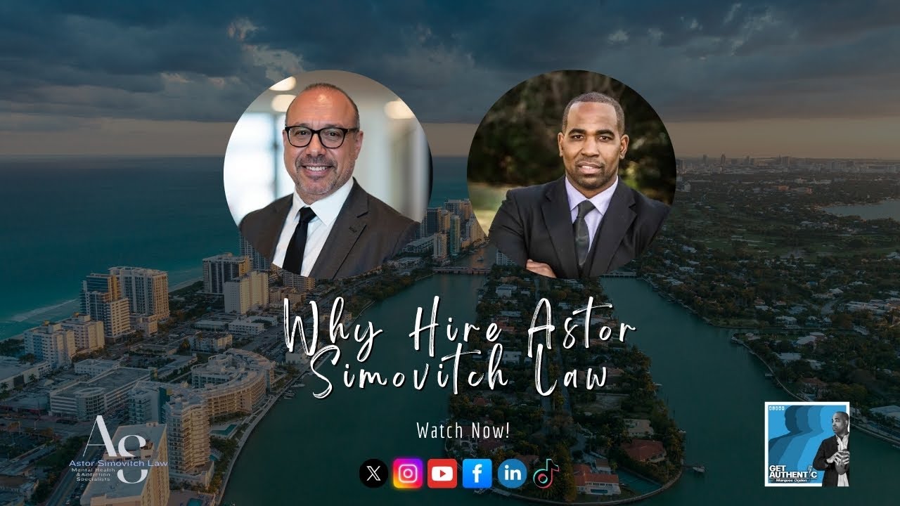 Why Hire Astor Simovitch Law | @getauthenticwithmarquesogd6878 - YouTube