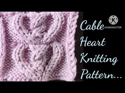 Cable Heart Knitting Pattern!!! !!!How To Knit A Cable Heart!!!Beautiful Knitting Pattern ...
