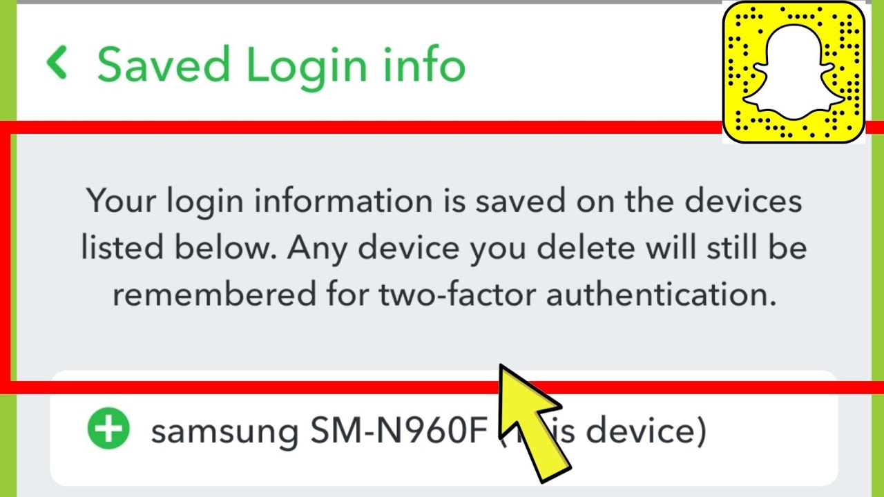 Snapchat | Your login information is saved on the devices listed below ...