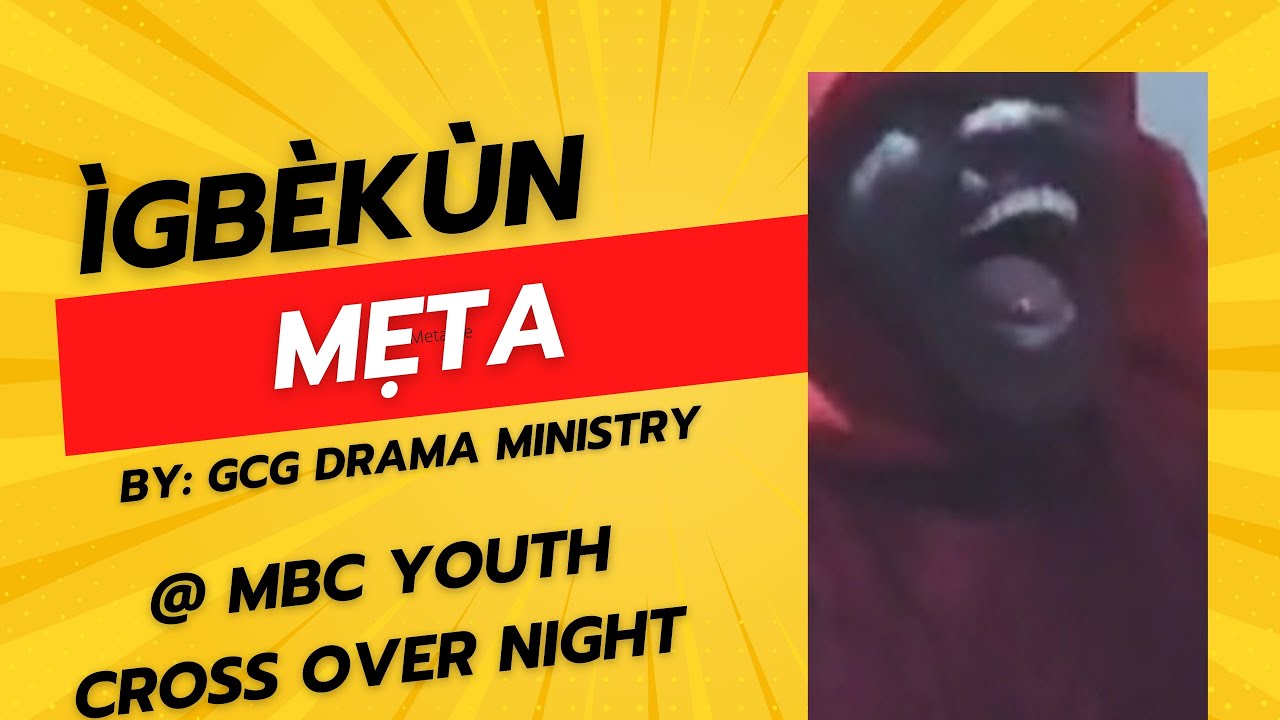Ìgbèkùn Mẹta - GCG Drama Ministry - Christian Movie 2023 @ Mount Bashan ...
