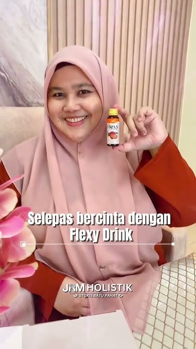FLEXY DRINK//KE MANA MANA TETAP CANTIK//BERLARI LARI DENGAN FLEXY - YouTube