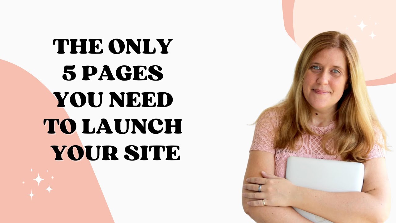 The Only 5 Pages You Need to Launch Your Website - YouTube