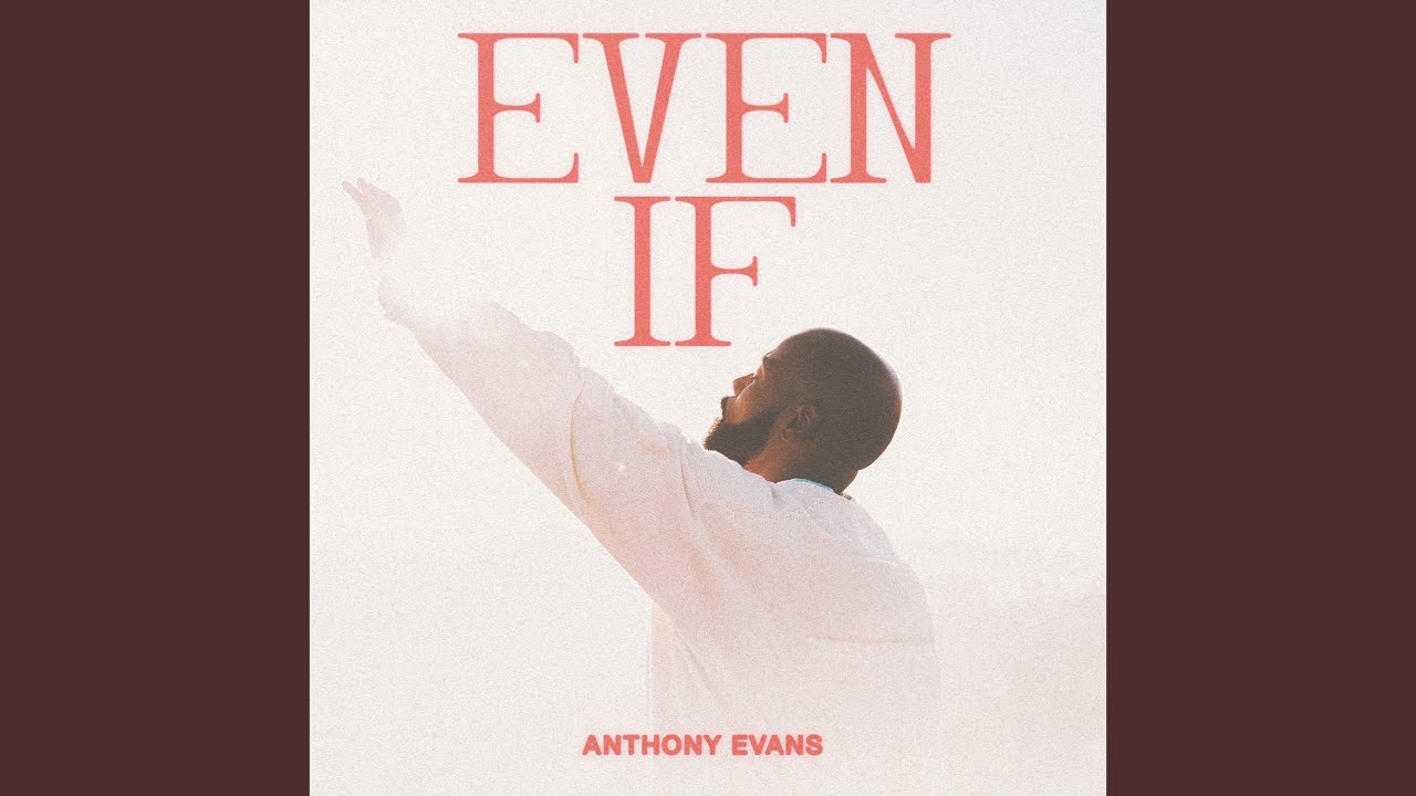 Even If - YouTube