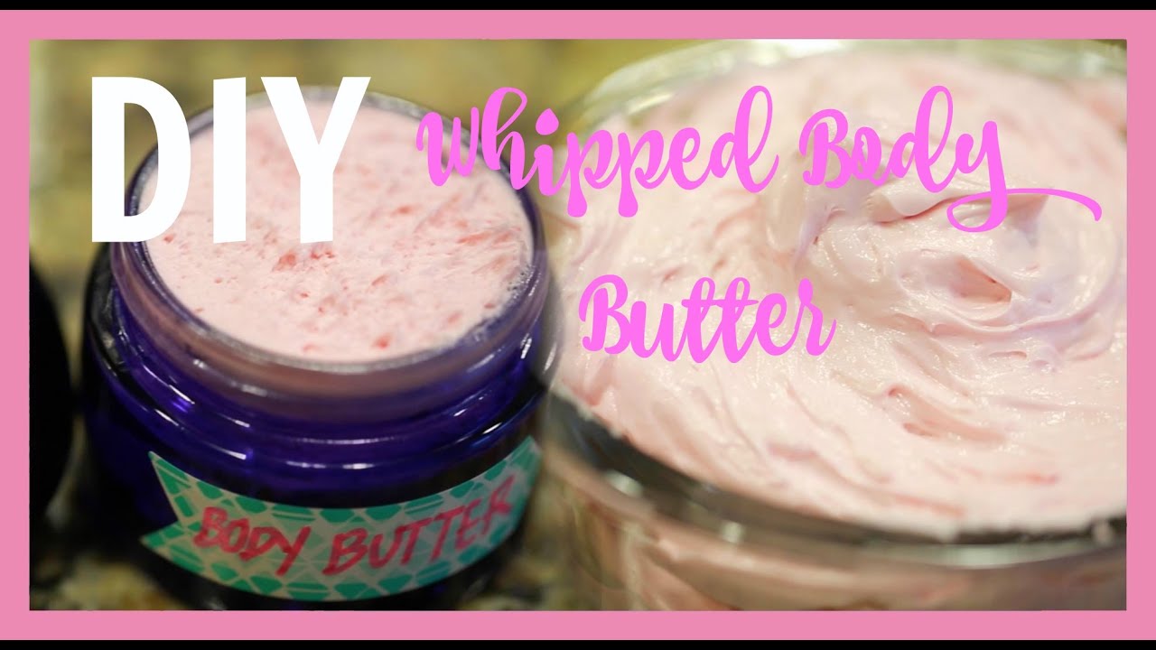 DIY WHIPPED BODY BUTTER - YouTube