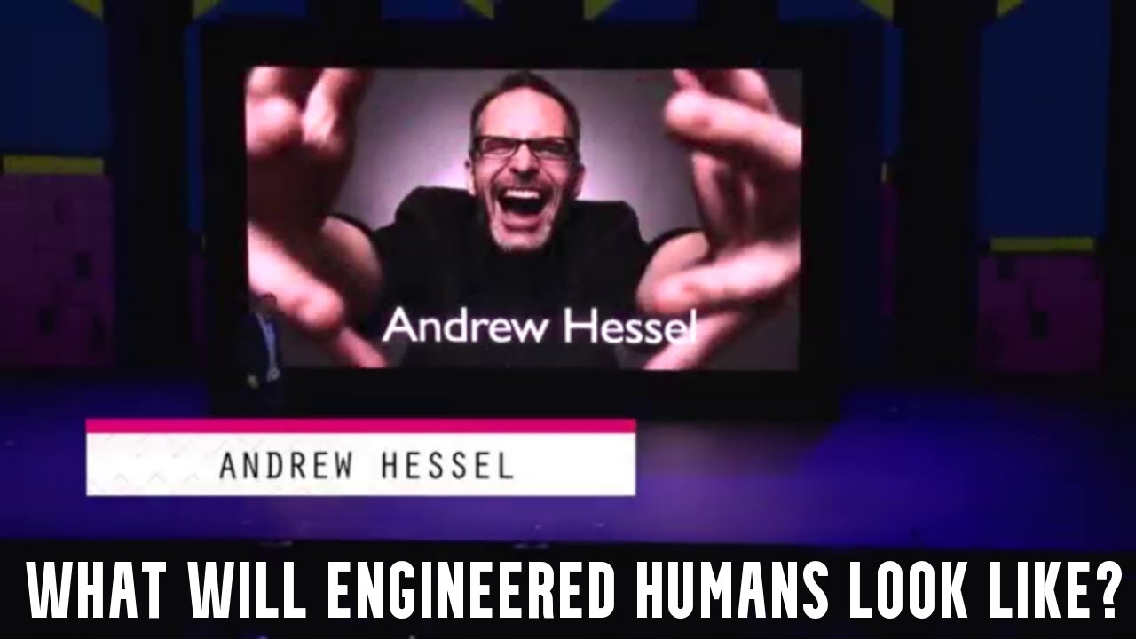 What will engineered humans look like? Andrew Hessel Explains It. 🌿 🔬# ...