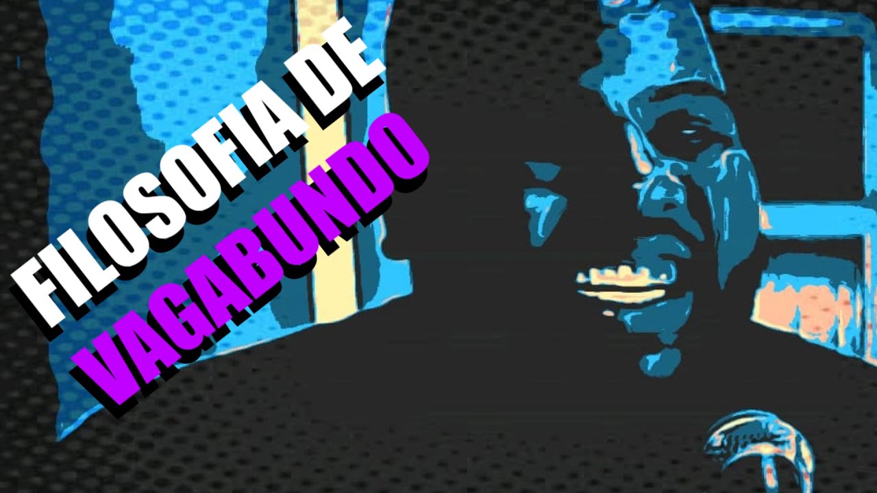 O SEGREDO PRA ACORDAR MEIO DIA - FILOSOFIA DE VAGABUNDO feat. ERIVELTON ...