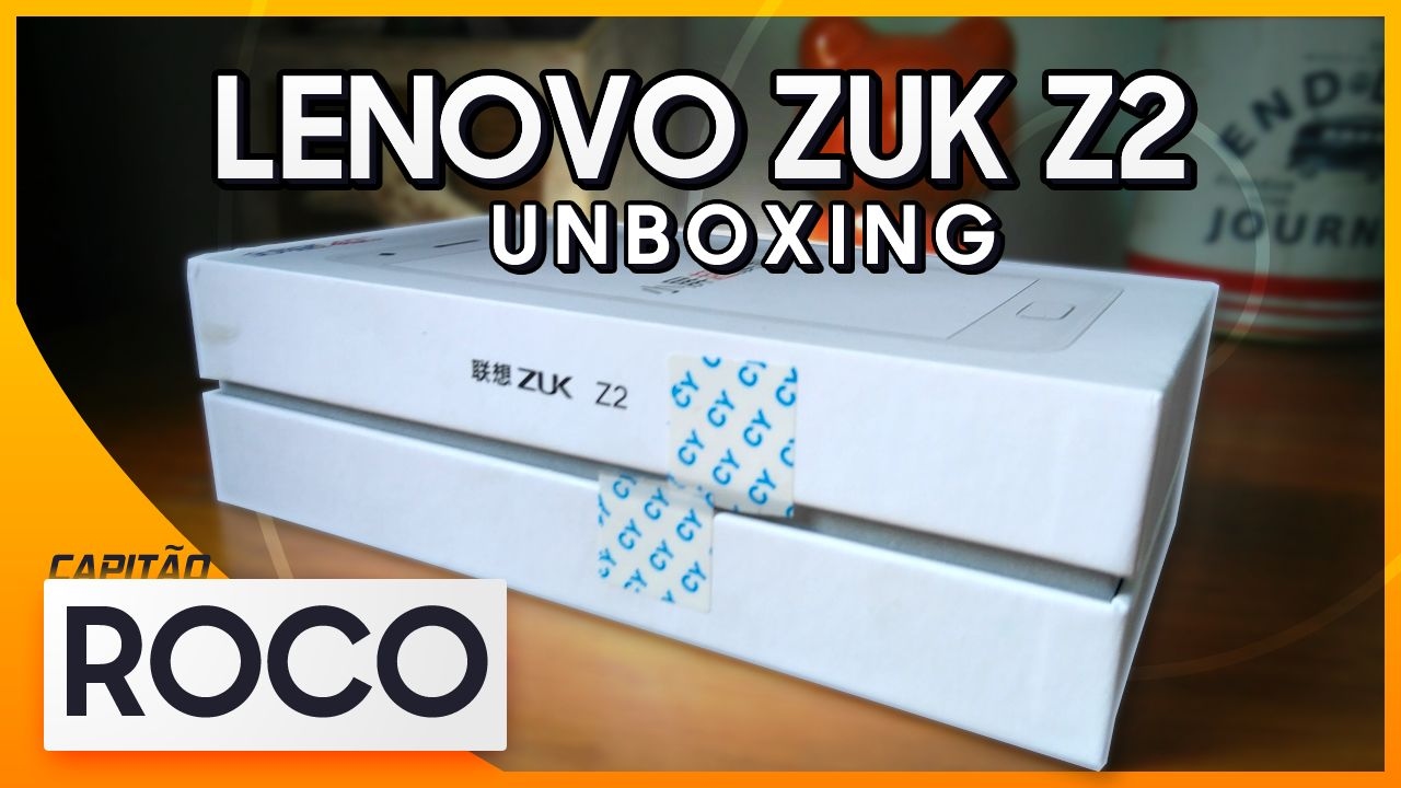 Unboxing Lenovo ZUK Z2 (Z2 Plus) [PT-BR] - YouTube