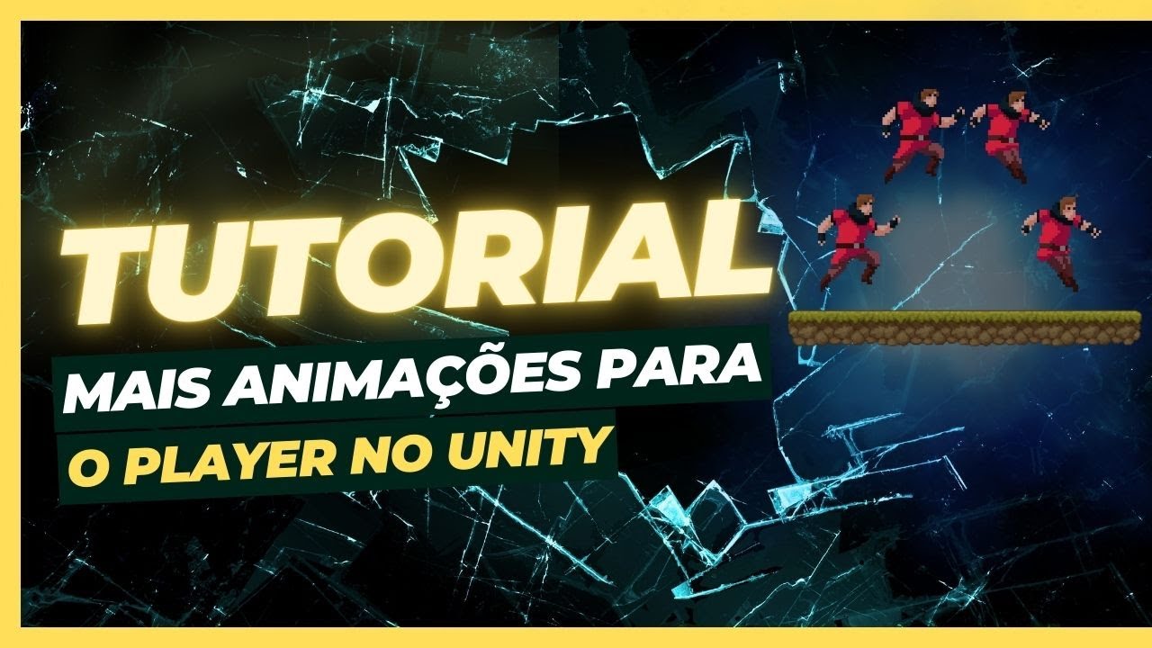 Mais animações para o player no Unity || Desenvolvimento de Games com ...