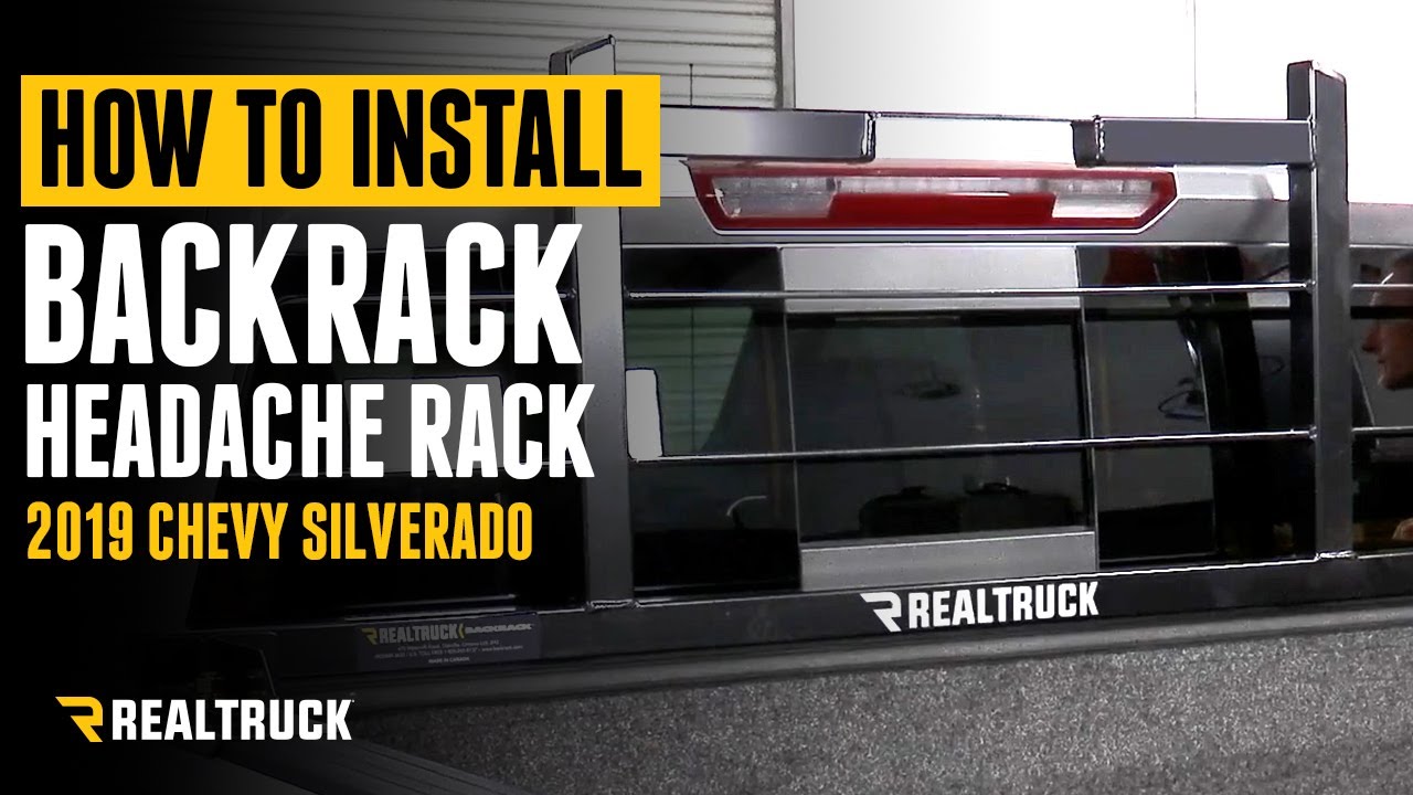 How to Install BackRack Original Headache Rack on a 2019 Chevy ...