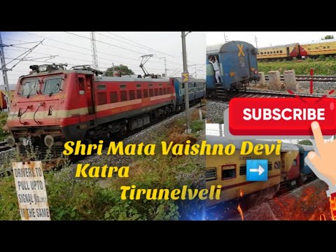 Shri Mata Vaishno Devi Katra-Tirunelveli|TrainNo:16688|Navyug ...
