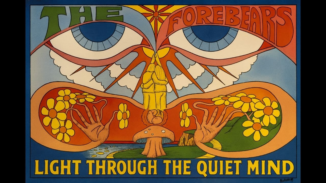 THE FOREBEARS - Light Through the Quiet Mind (FULL ALBUM) | 60s ...