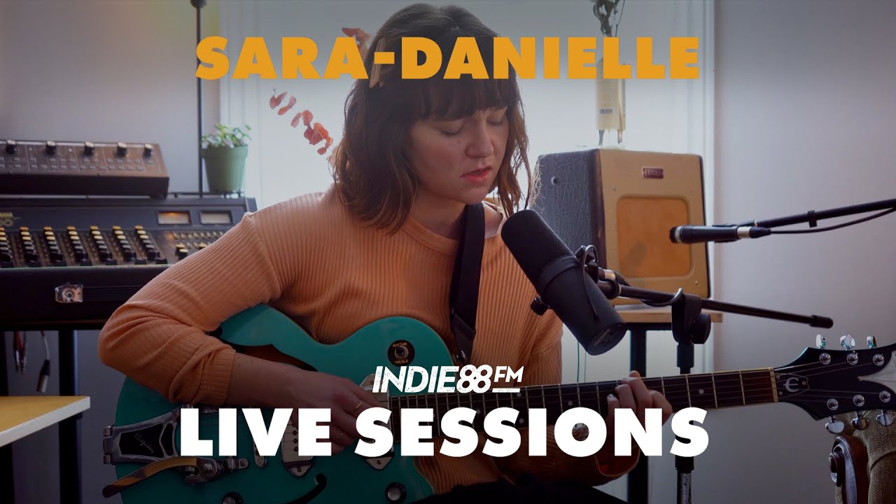 Sara-Danielle - "Want More" | Indie88 Live Sessions - YouTube