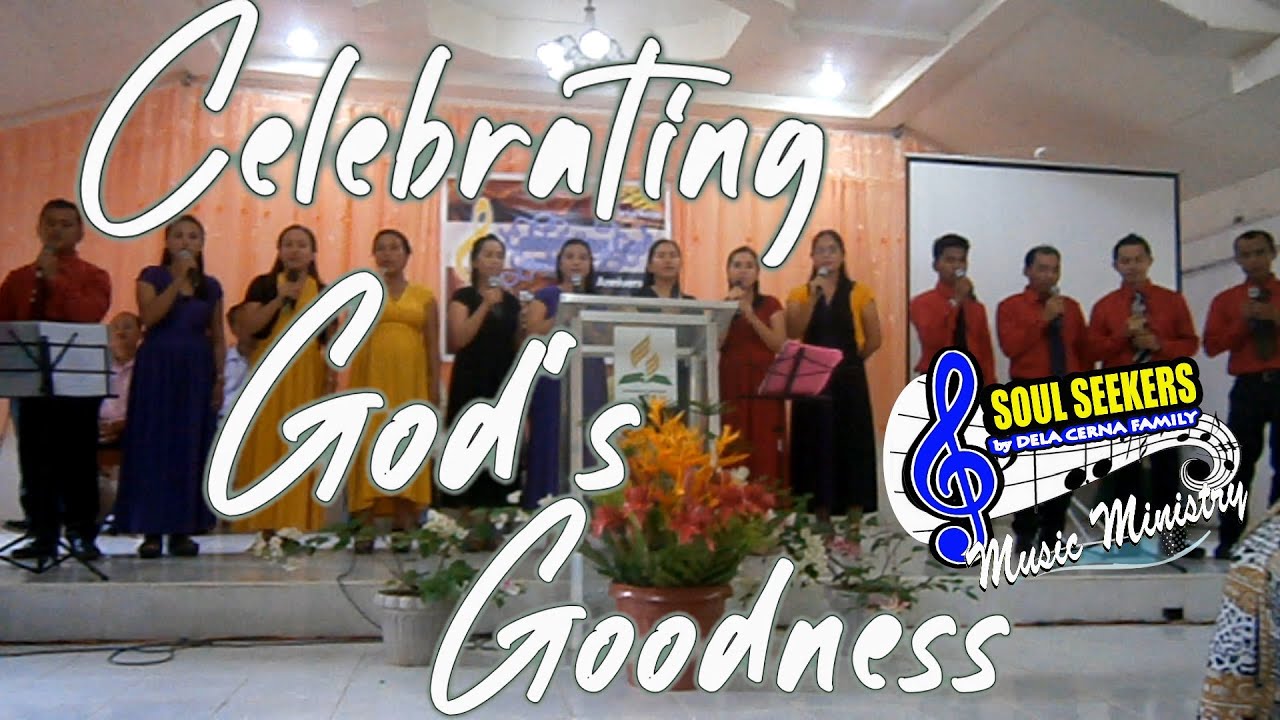CELEBRATING GOD'S GOODNESS Latest 2020 Praise and Worship Songs CHOIR ...
