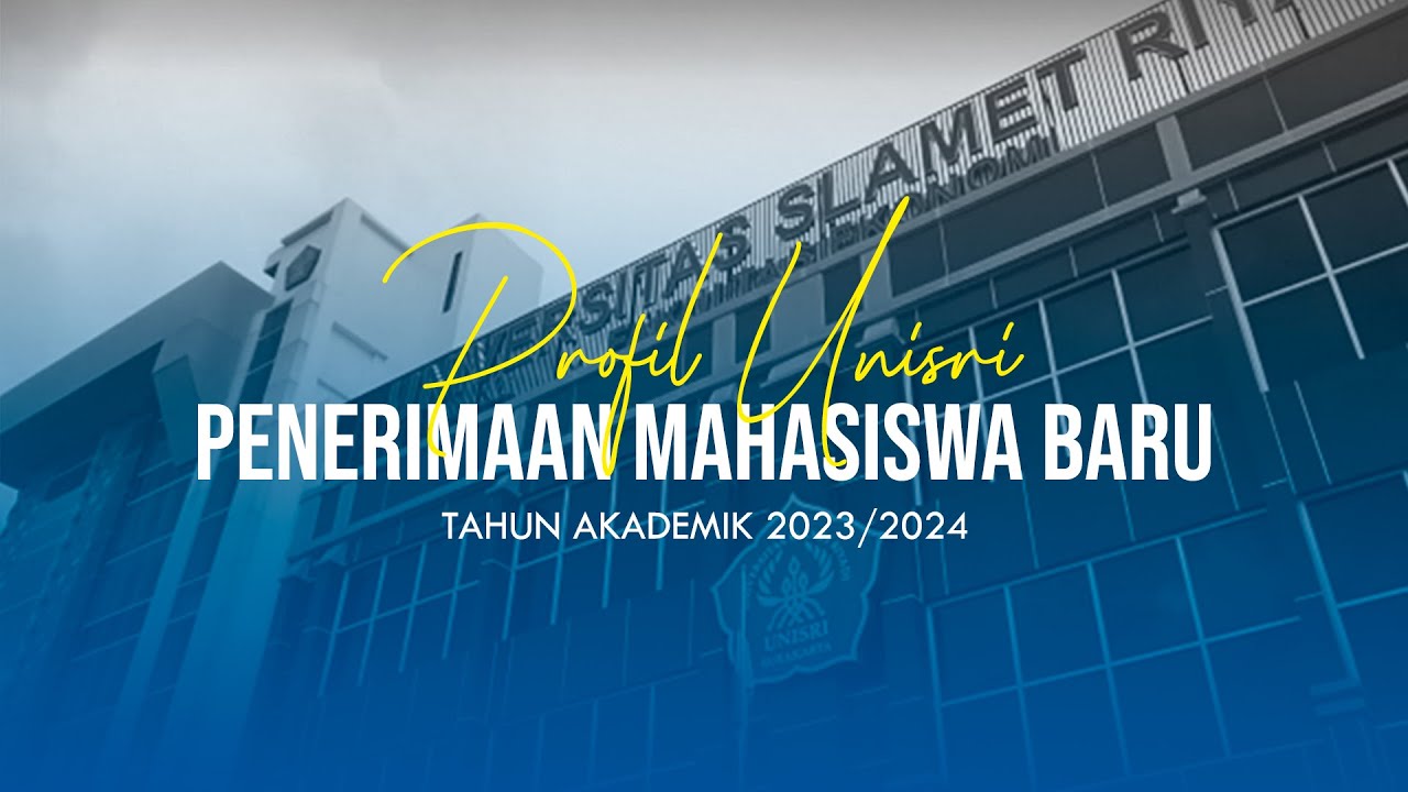 OFFICIAL VIDEO - PROFIL UNIVERSITAS SLAMET RIYADI SURAKARTA 2023 - YouTube