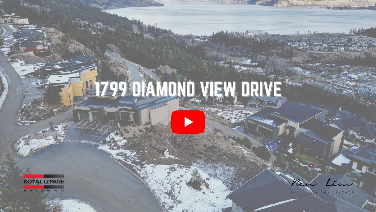 1799 Diamond View Drive - Stunning View Lot in West Kelowna Estates For ...