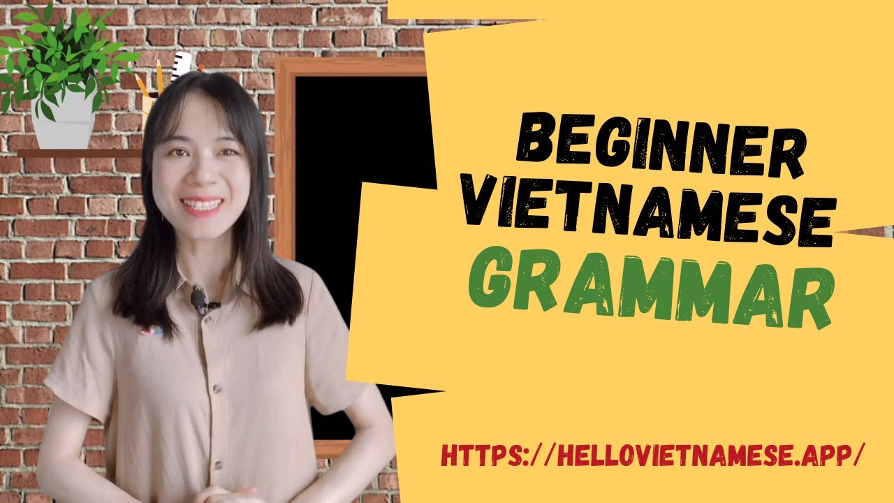 Beginner Vietnamese Lesson 2 | Introduction to Vietnamese #Grammar ...