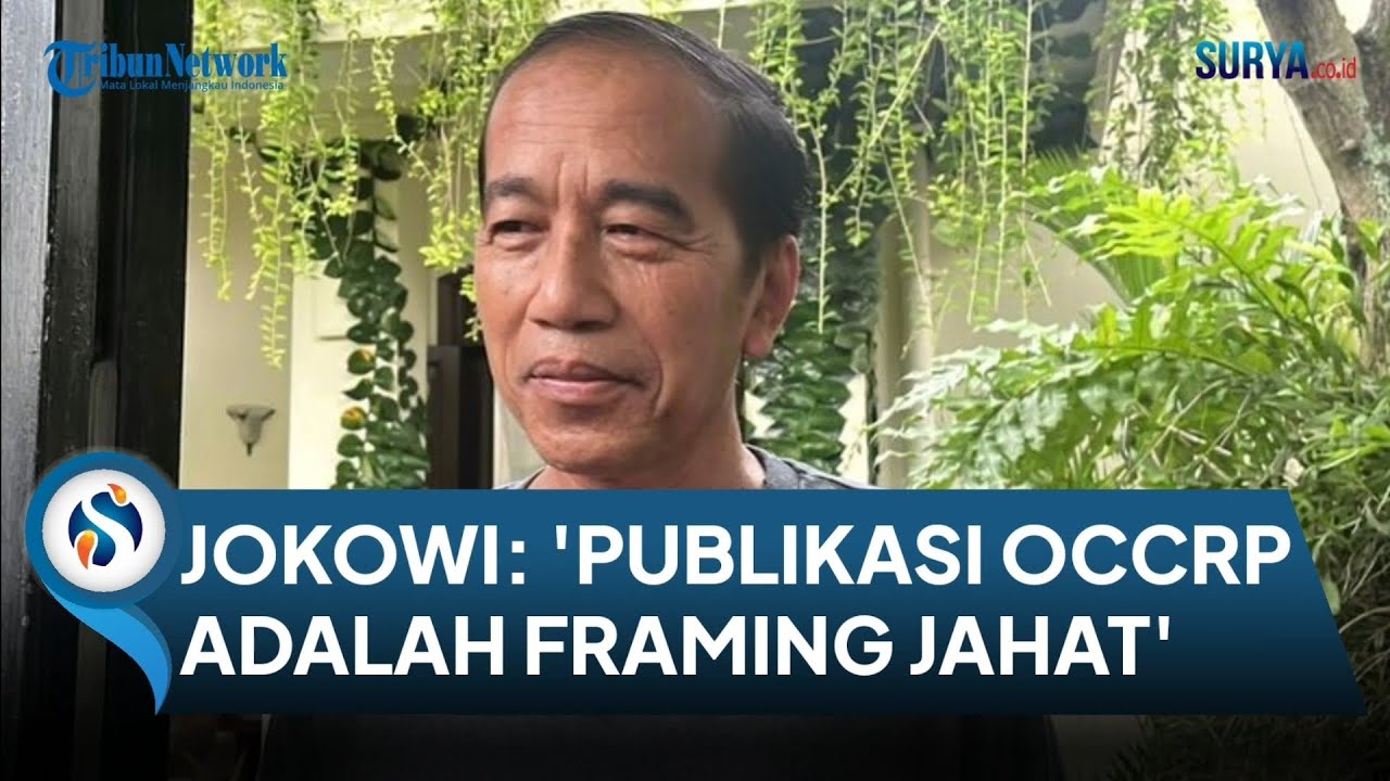 Masuk Daftar Pemimpin Terkorup Versi OCCRP, Jokowi: 'Sekarang Banyak Fitnah & Framing Jahat ...