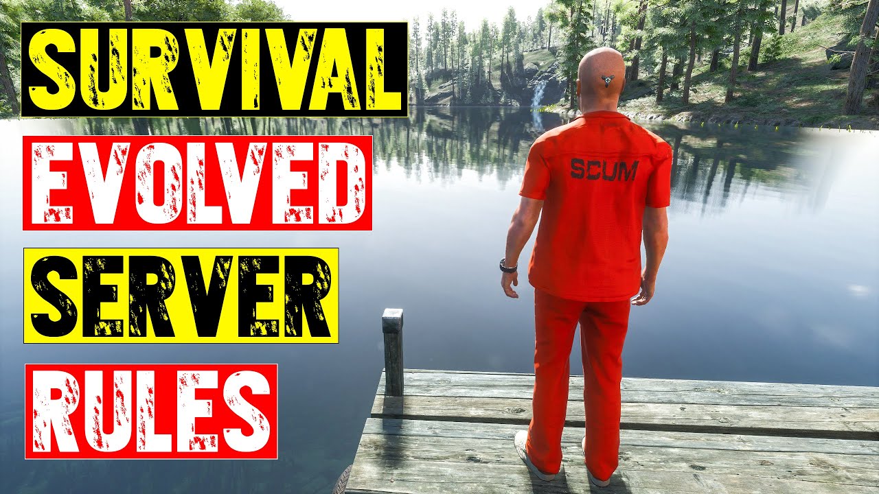 Scum - Survival Evolved Server Rules - From 0.7 Update - YouTube