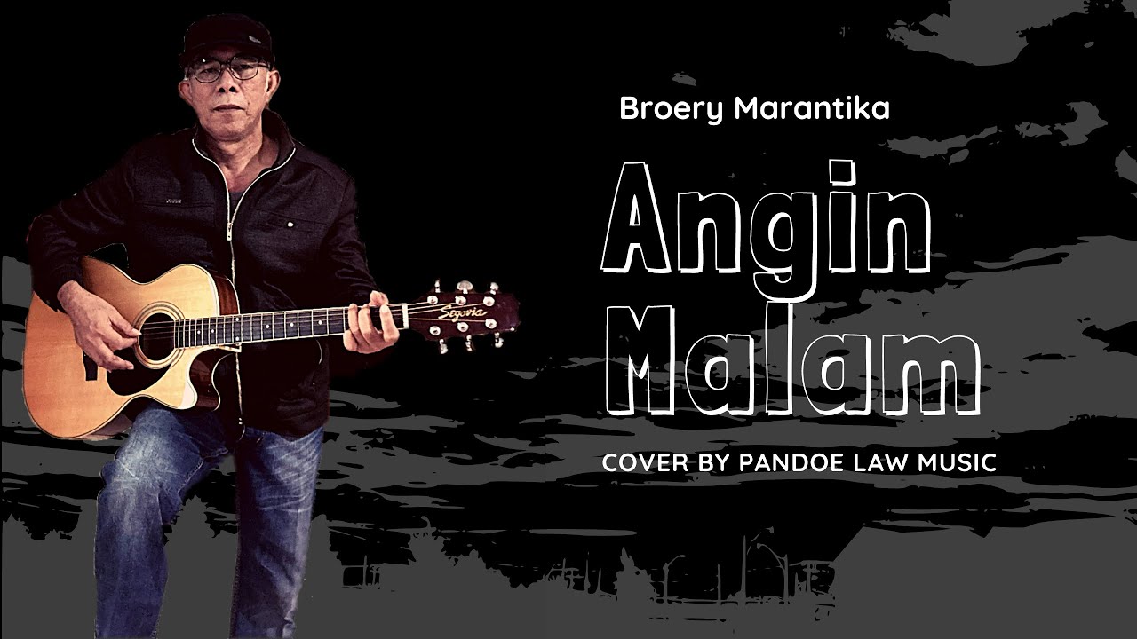 Angin Malam Cover - Broery Marantika - YouTube