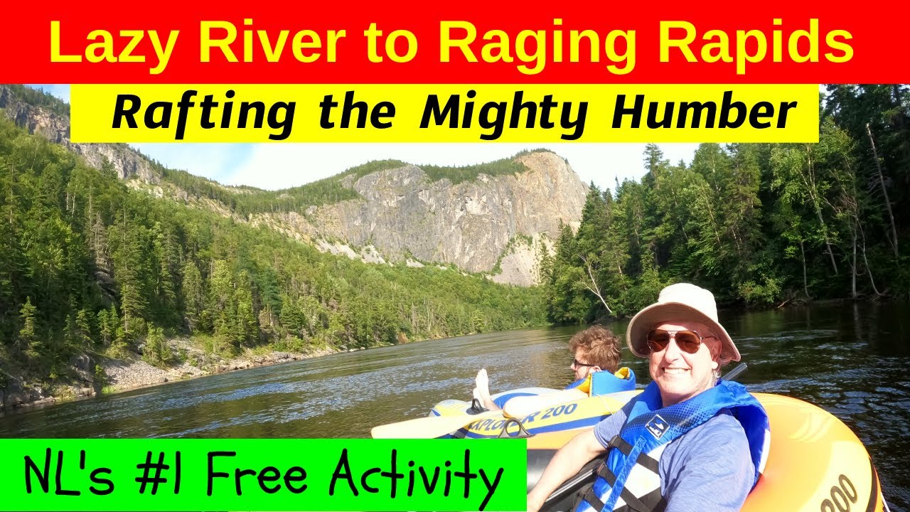 RAFTING Trip Down the MIGHTY HUMBER River in NEWFOUNDLAND - YouTube
