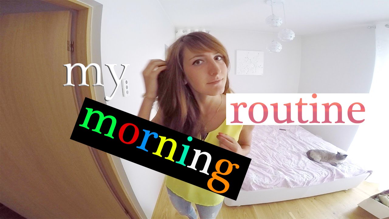 МОЕ УТРО | MY MORNING ROUTINE - YouTube