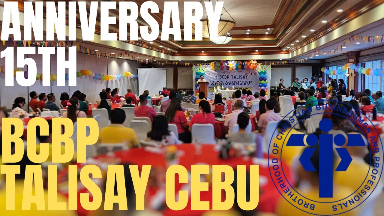 Colorful JOURNEY - BCBP Talisay CEBU 15th Chapter Anniversary 2023 ...