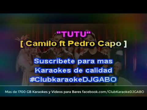 Camilo & Pedro Capó – tutu ( Letra/Lyrics) karaoke - YouTube