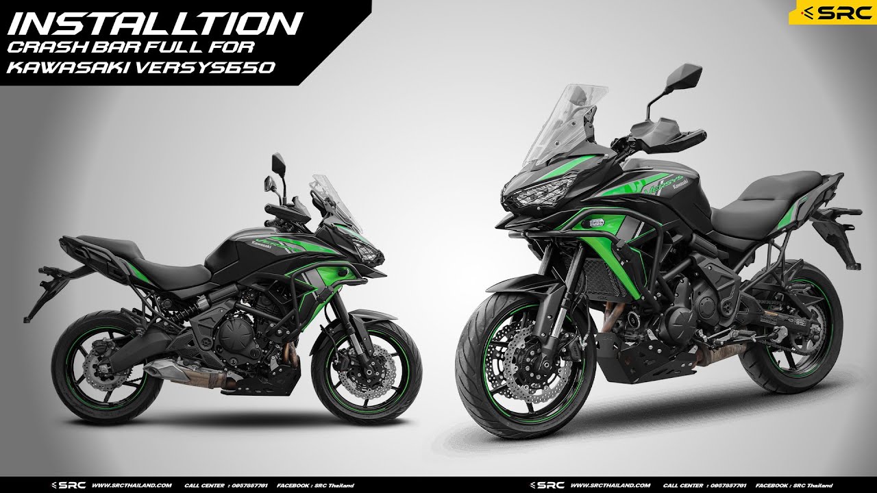 INSTALLTION CRASH BAR FULL FOR KAWASAKI VERSYS650 [SRC OFFICIAL] - YouTube