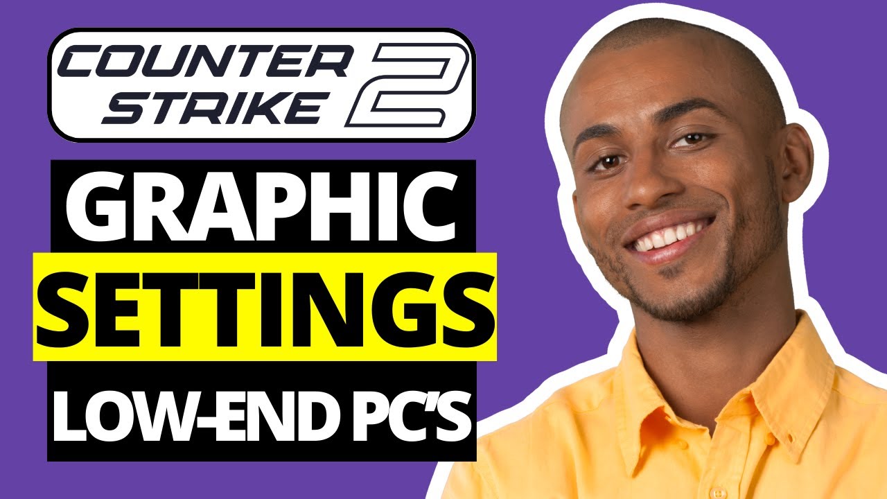 Best Video & Graphics Settings in CS2 For Low End PC's - YouTube