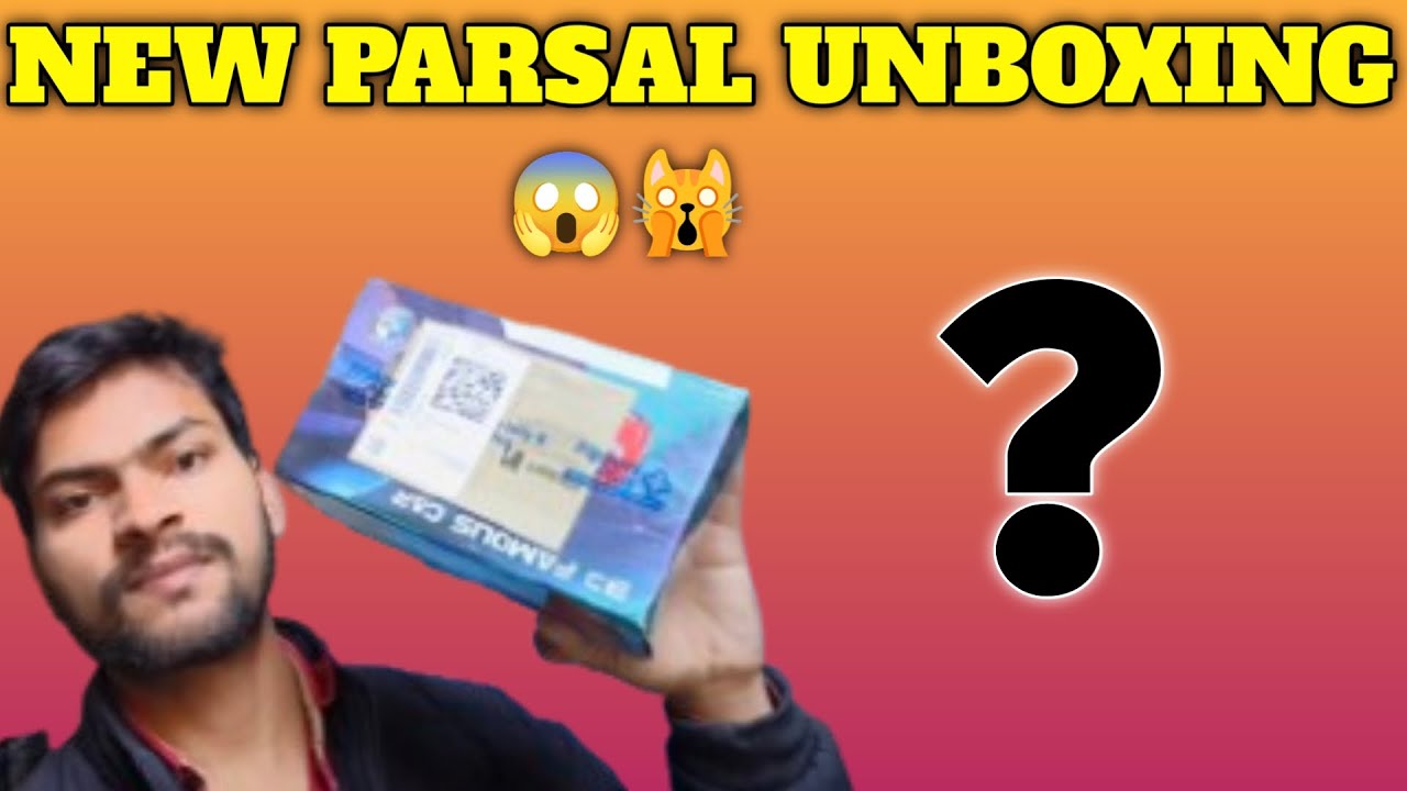 New parsal unboxing 😱🙀 - YouTube