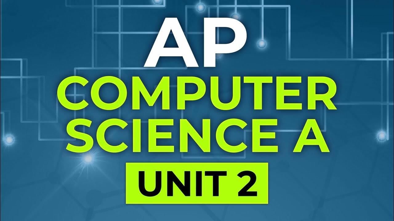 AP Computer Science A - Unit 2: Using Objects - YouTube