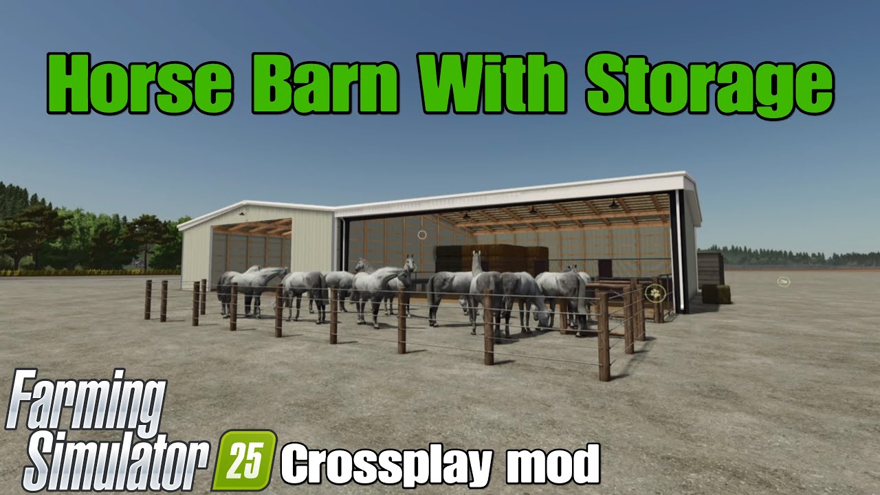 Horse Barn With Storage / FS25 crossplay mod - YouTube