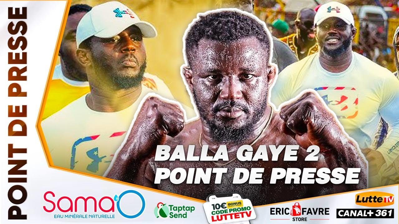 🛑Direct- Point de Presse de Balla Gaye 2 et les Lutteurs de Guediawaye ...