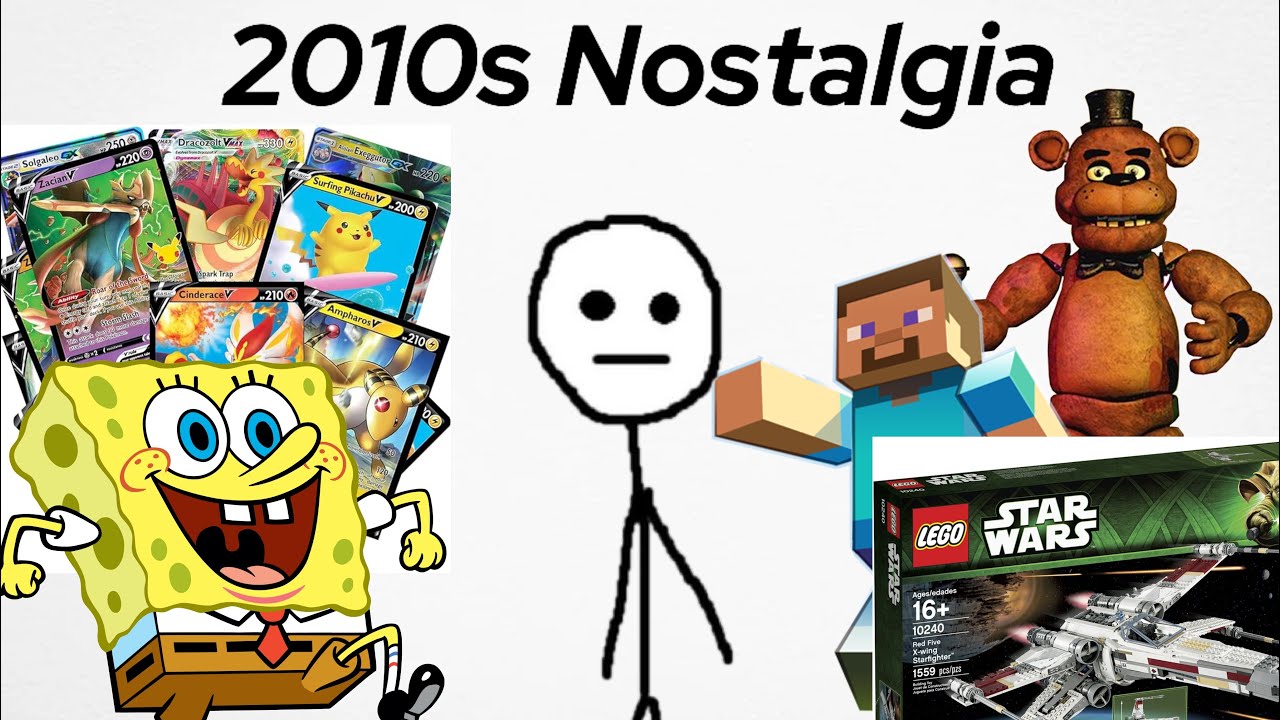 2010s Nostalgia is Unbeatable - YouTube