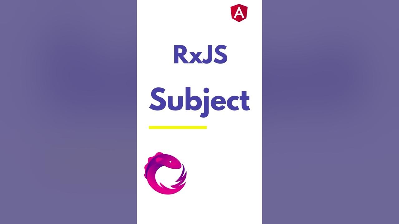 RxJS Subject| Subject variants| Angular | Just 35 seconds |#Shorts - YouTube