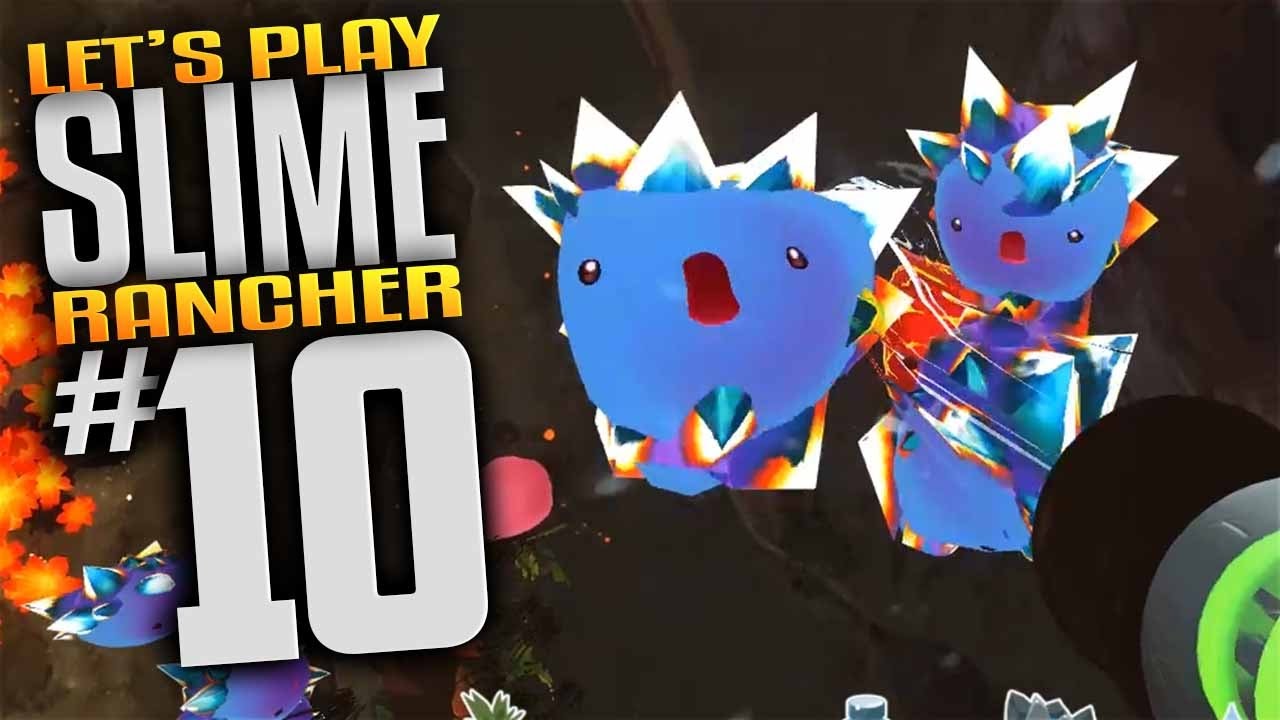Slime Rancher Gameplay - Ep 10 - Crystal Slimes & the Volcano (Lets ...