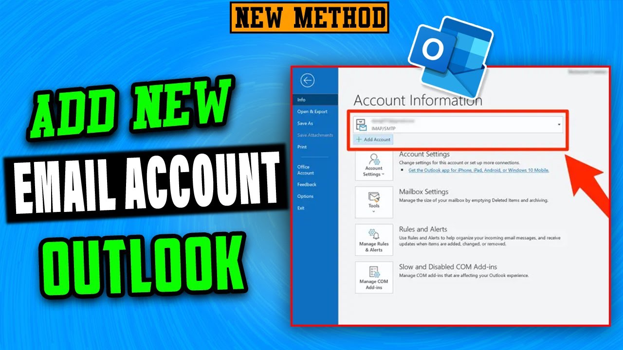 How to Add a New Email Account to Outlook (New Method) - YouTube