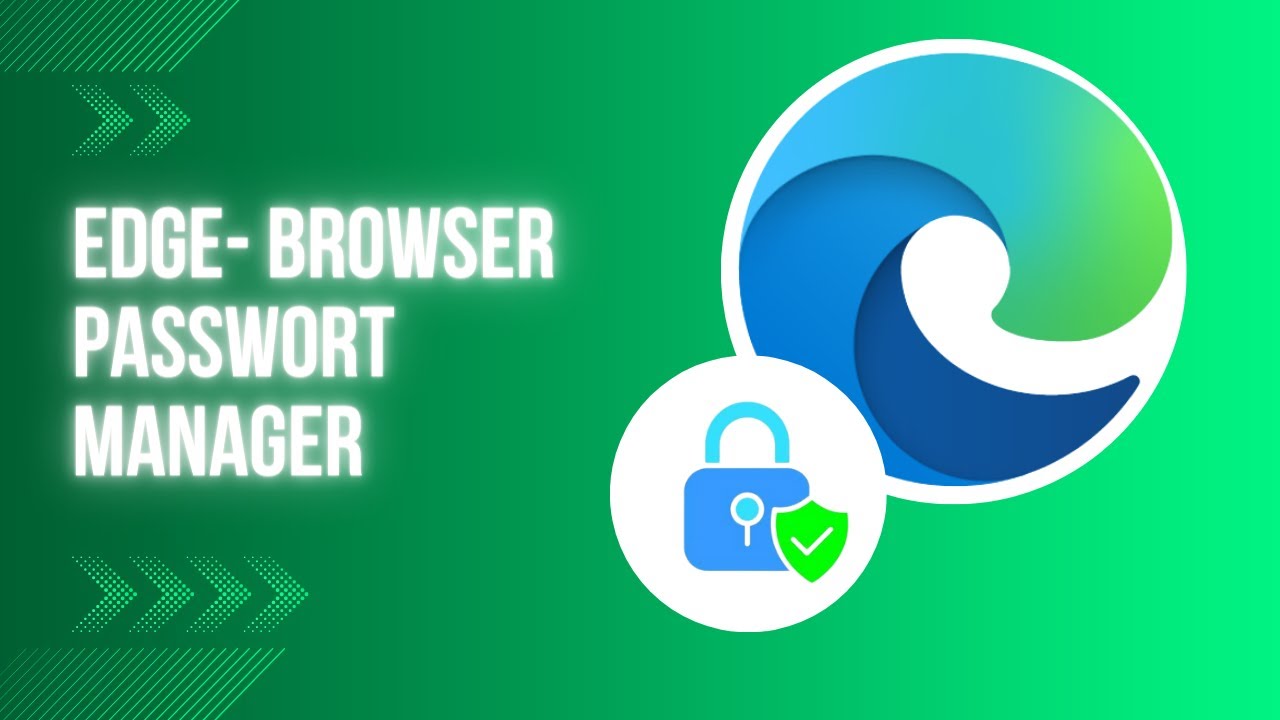 Edge Browser Password Manager - YouTube