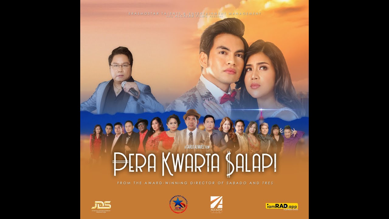 🎥The Musical Movie 'PERA KWARTA SALAPI .A pay per view movie @ APO ...