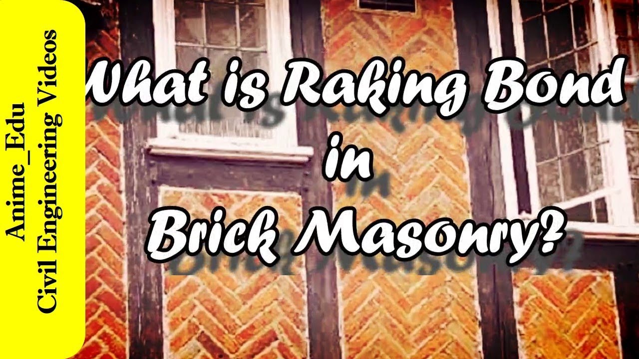 What is Raking Bond in Brick Masonry? // Diagonal Brick Bond ...